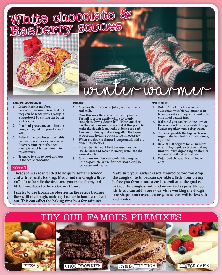 White chocolate & Rasberry scones Winter warmer - PressReader