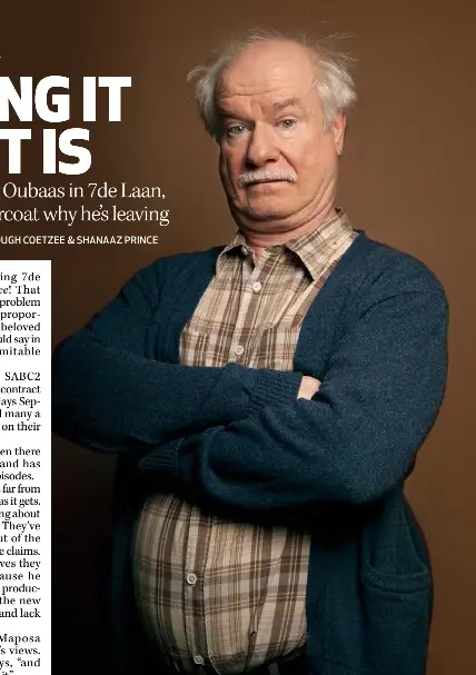 Oubaas says farewell to the Laan. . - PressReader