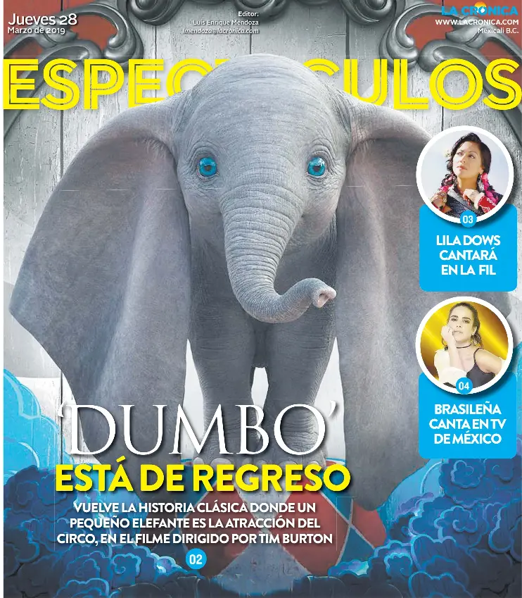 ‘DUMBO’ ESTÁ DE REGRESO - PressReader