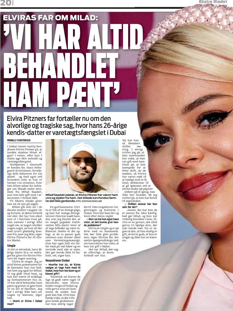 VI HAR ALTID BEHANDLET HAM PÆNT’ - PressReader