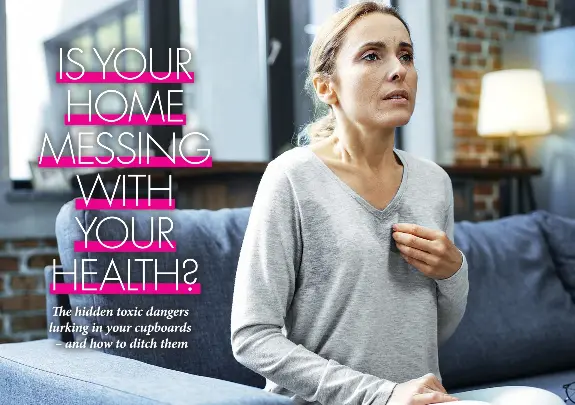 Is your home messing with your health? - PressReader