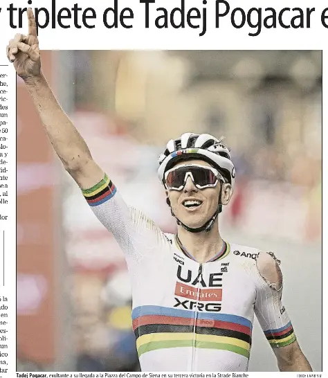 Caída y triplete de Tadej Pogacar en Siena - PressReader