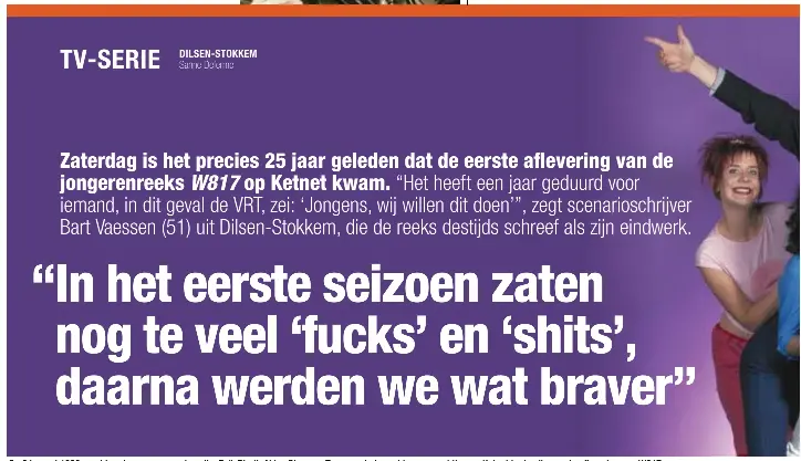 “In het eerste seizoen zaten nog te veel ‘fucks’ en ‘shits’, daarna werden we wat braver ...