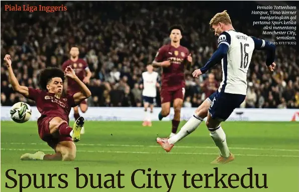Spurs buat City terkedu - PressReader