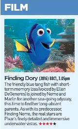 Finding Dory (2016) BBC1, 3.05pm - PressReader