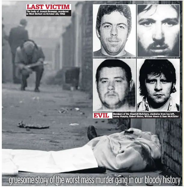 Full horror of The Shankill Butchers ...40 years on - PressReader
