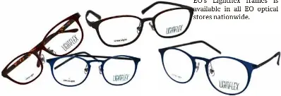 EO- EXECUTIVE OPTICAL INTRODUCES LIGHTFLEX, FASHIONABL­E AND HIGHLY ...