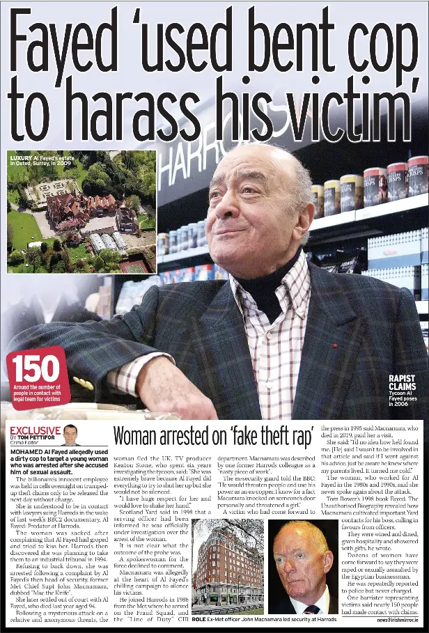 Fayed ‘used bent cop21 to harass his victim’ - PressReader