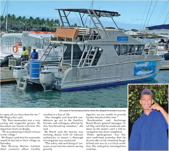 Boat Attendant’s Dreams Sink in Fire - PressReader