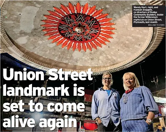 Union Street landmark is set to come alive again - PressReader