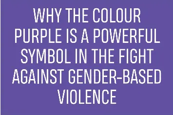 WHY THE COLOUR PURPLE IS A POWERFUL SYMBOL IN THE FIGHT AGAINST GENDER ...