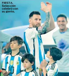Messi brilla en una noche monumental - PressReader