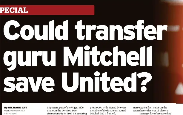 Could transfer guru Mitchell save United? - PressReader