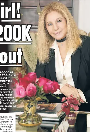 Money girl! Babs' $200K PPP bailout - PressReader