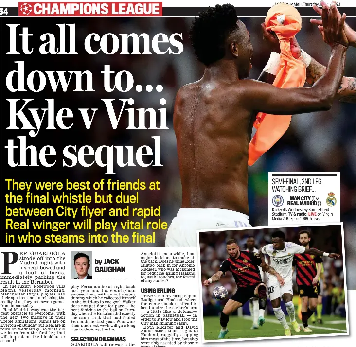 It all comes down to… Kyle v Vini the sequel - PressReader