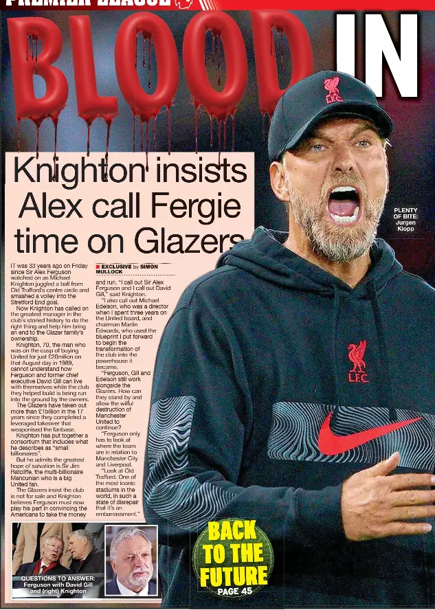Knighton insists Alex call Fergie time on Glazers - PressReader