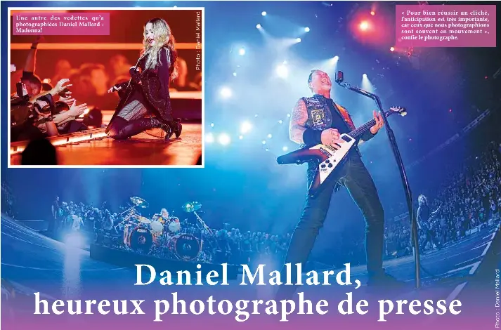Daniel Mallard, heureux photograph­e de presse - PressReader