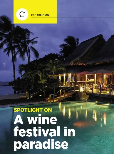 A wine festival in paradise - PressReader