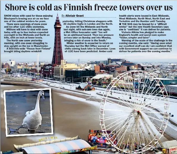 Shore is cold as Finnish freeze towers over us - PressReader