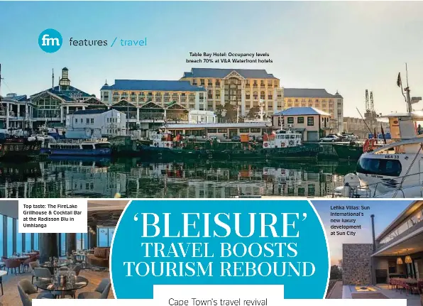 ‘BLEISURE’ TRAVEL BOOSTS TOURISM REBOUND - PressReader