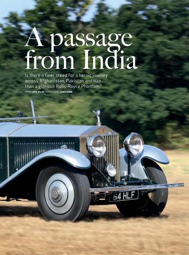 EPIC ADVENTURE IN A VINTAGE ROLLS-ROYCE - PressReader