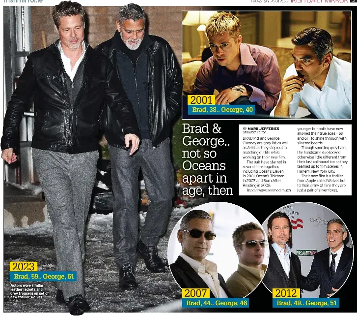 Brad & George.. not so Oceans apart in age, then - PressReader