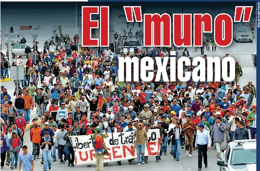 El “muro” mexicano - PressReader