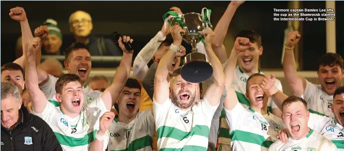 Teemore come on strong in second half to end an 11-year trophy wait ...