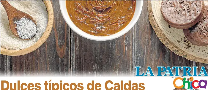 Dulces típicos de Caldas - PressReader