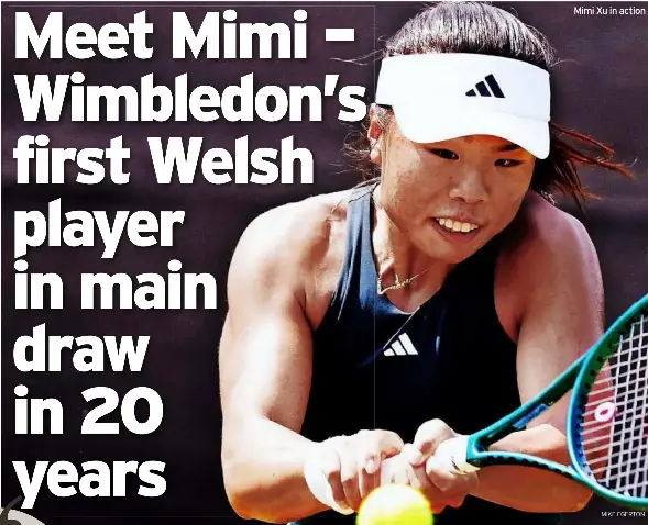 Meet Mimi – Wimbledon’s first Welsh player in main draw in 20 years - PressReader