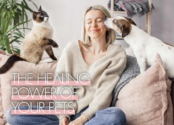 The healing power of your pets - PressReader