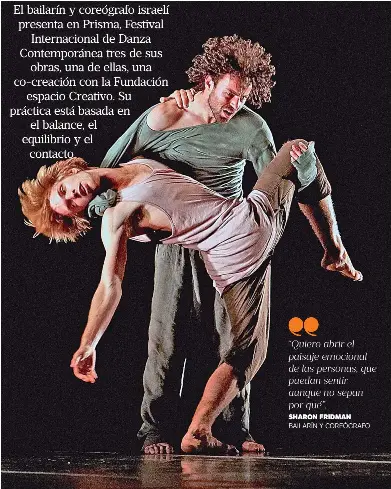 Sharon Fridman, un nómada entregado a la creación - PressReader