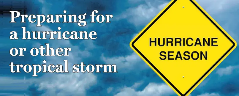 Preparing for a hurricane or other tropical storm - PressReader