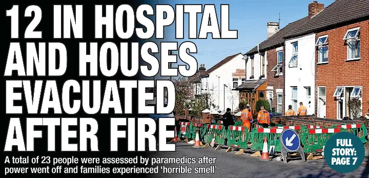 12 IN HOSPITAL AND HOUSES EVACUATED AFTER FIRE - PressReader