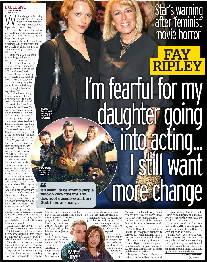 I’m fearful for my daughter going into acting... I still want more ...