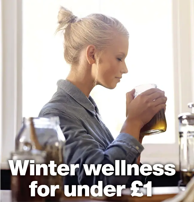Winter wellness for under £1 - PressReader