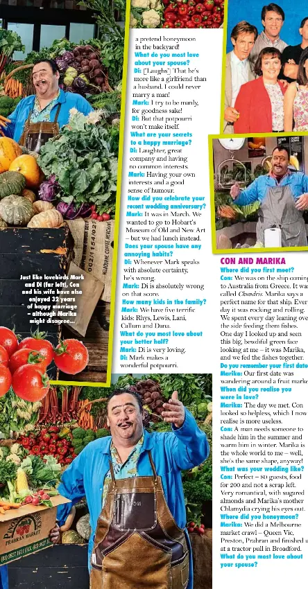 Con the Fruiterer: ‘My two bewdiful marriages’ - PressReader