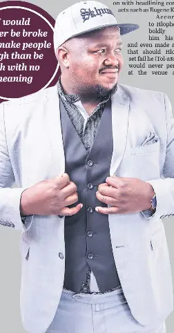 Skhumba Hlophe takes comedy to the streets - PressReader
