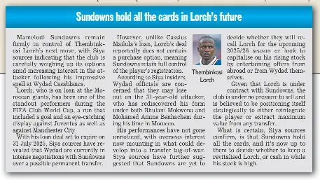Sundowns hold all the cards in Lorch’s future - PressReader