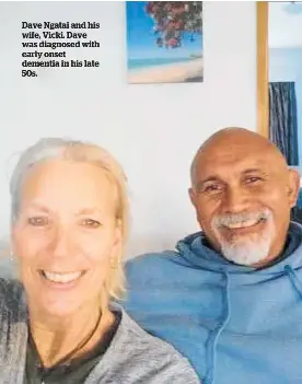 Couple shares impact of dementia - PressReader