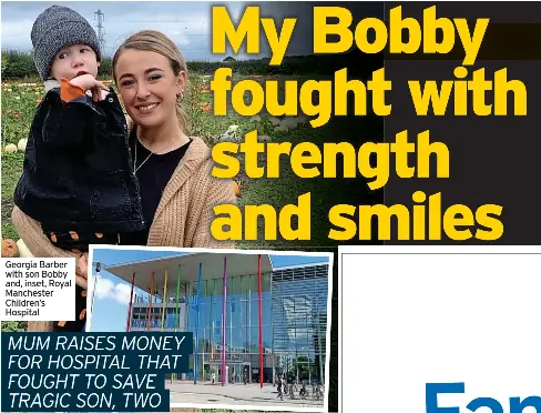 My Bobby fought with strength and smiles - PressReader