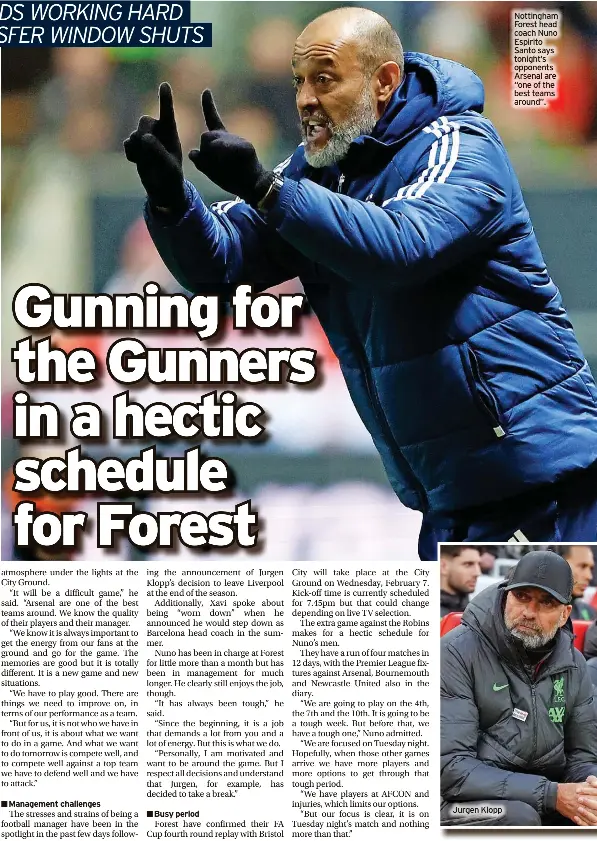 Gunning for the Gunners in a hectic schedule for Forest - PressReader