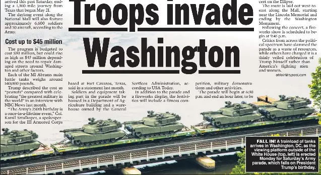 Relax, it’s for this week’s Army b’day parade Troops invade Washington - PressReader