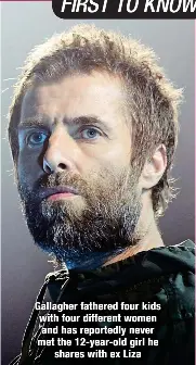 OASIS STAR LIAM’S BABY MAMA WANTS MORE CASH FOR KID - PressReader