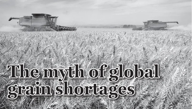 The myth of global grain shortages - PressReader