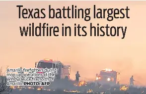 Texas battling largest wildfire in its history - PressReader
