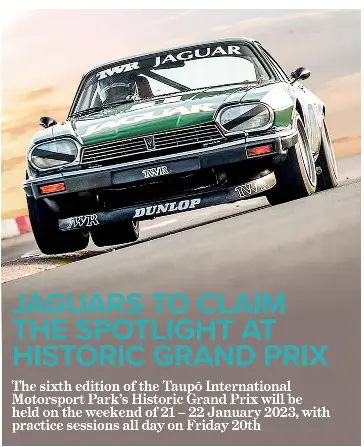 JAGUARS TO CLAIM THE SPOTLIGHT AT HISTORIC GRAND PRIX - PressReader