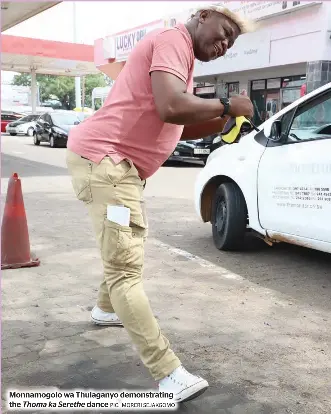 Monnamogol­o wa Thulaganyo: The man behind Thoma ka Serethe dance craze - PressReader