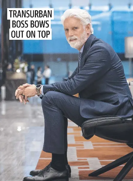 TRANSURBAN BOSS BOWS OUT ON TOP - PressReader