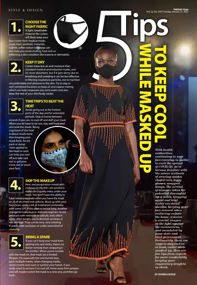 5 TIPS TO KEEP COOL WHILE MASKED UP | THISDAY Style | PressReade­r